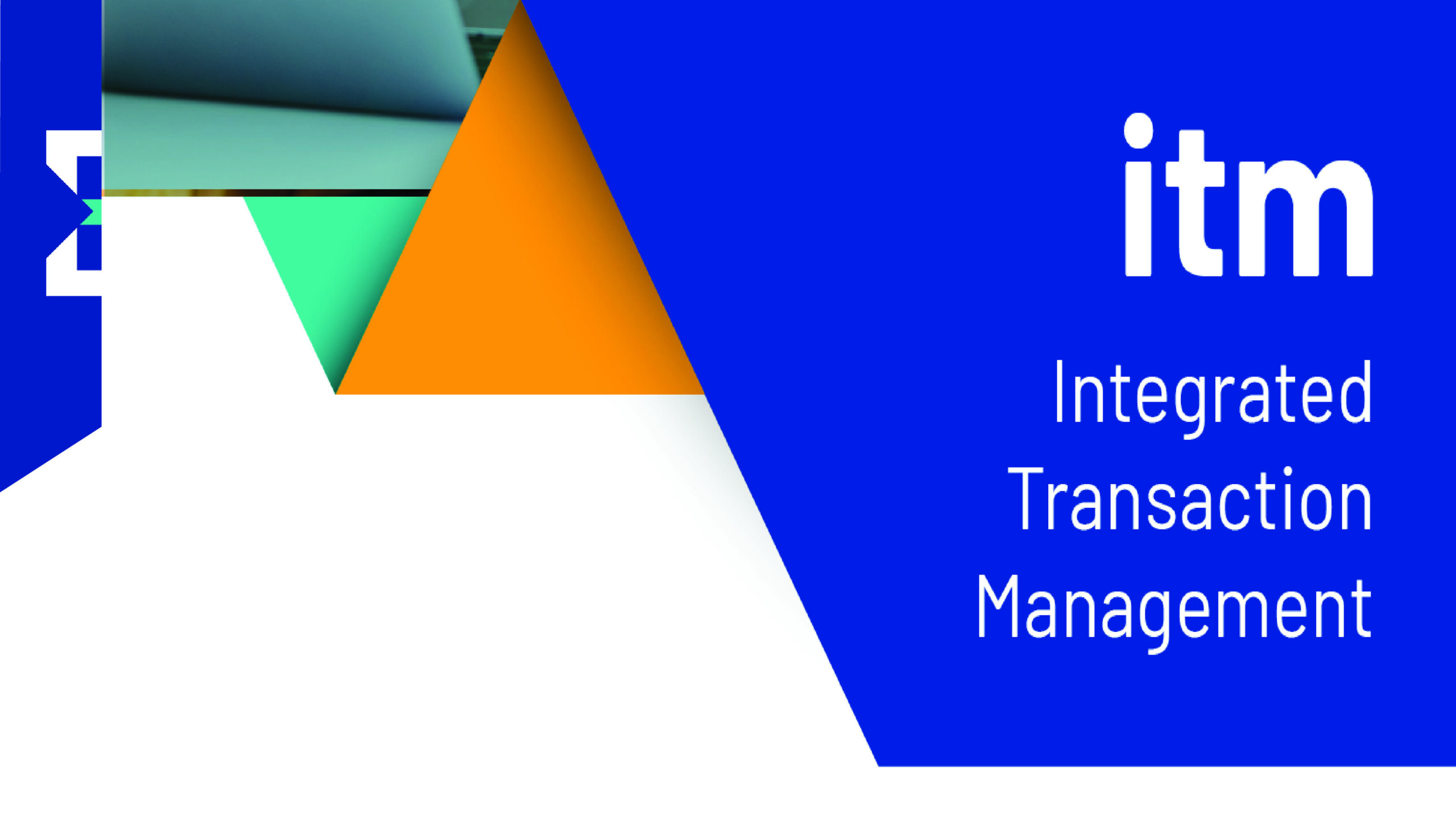 Integrated Transaction Management (ITM) Solution - Euronet